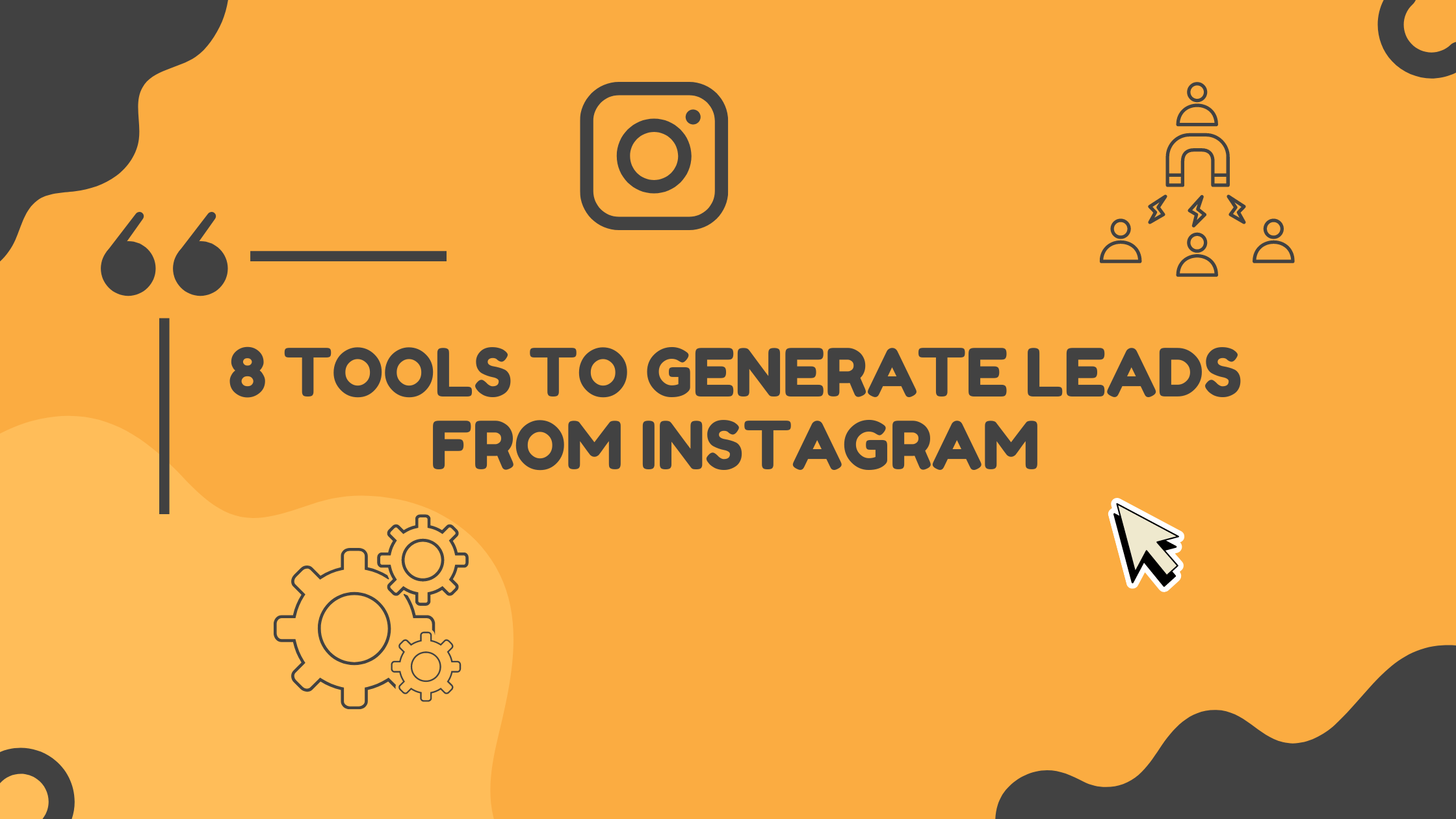 8 Tools to Generate Leads From Instagram – ReachOWL