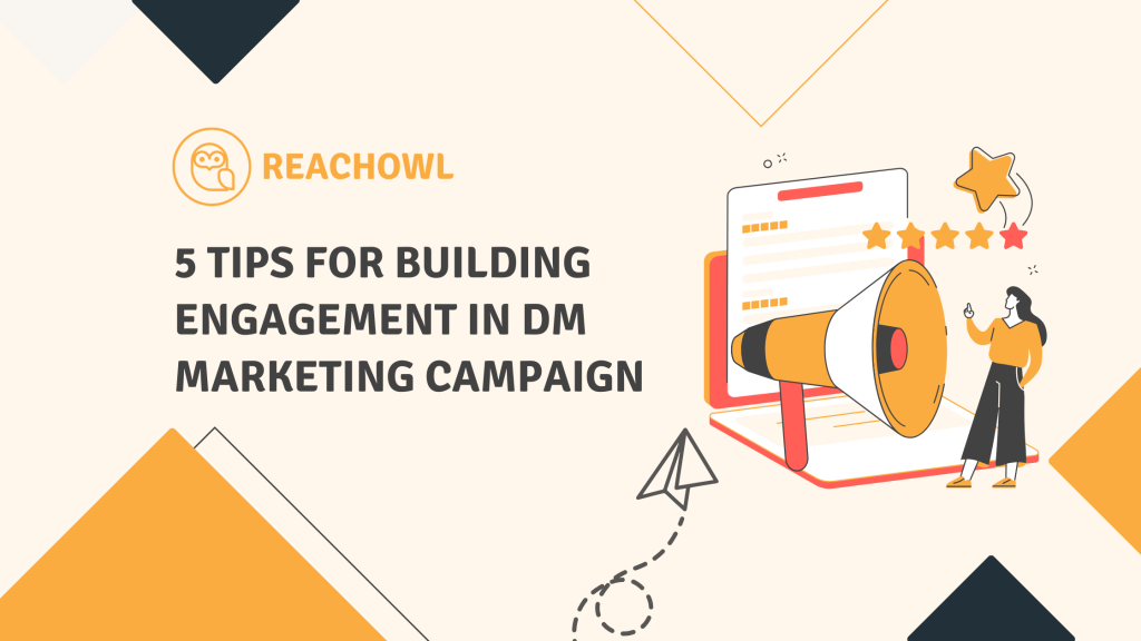 5 Expert Tips to Boost Engagement in DM Marketing Campaigns